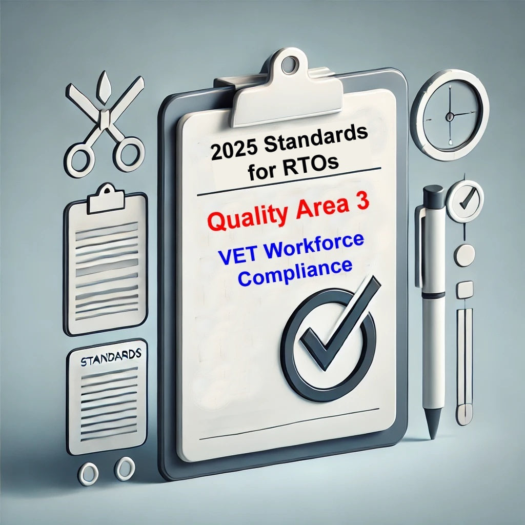 Complying with the Revised Standards for RTOs: VET Workforce - Quality ...